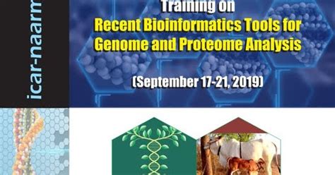 Training On Recent Bioinformatics Tools For Genome And Proteome Analysis 17 21 September 2019