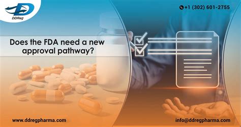 Does The Fda Need A New Approval Pathway Ddreg Pharma