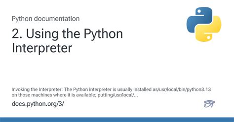 Using The Python Interpreter Python Documentation