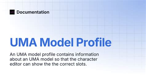 Uma Model Profile Documentation