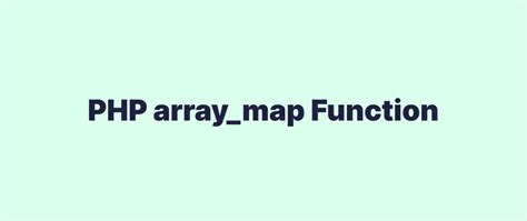 PHP Array Map Function Detailed Guide DEV Community