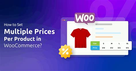 How To Set Multiple Prices Per Product In Woocommerce