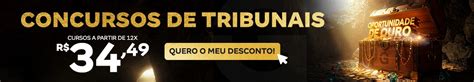 Concursos Tribunais Saiba Tudo Sobre A Carreira