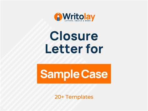 Sample Case Closure Letter 4 Templates Writolay