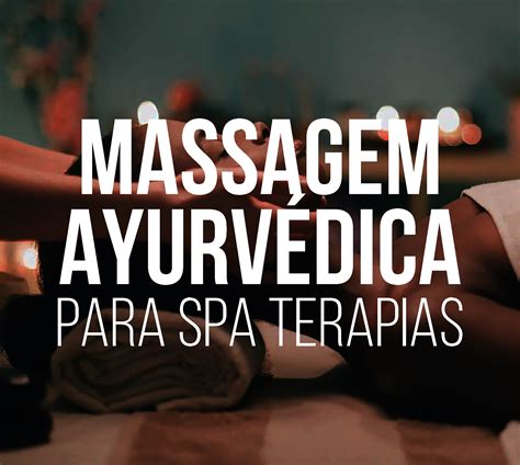 Massagem AyurvÉdica Para Spa Terapias Alba