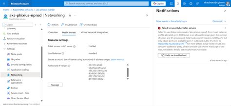 Im Unable To Add My Public Ip Address Under The Authorized Ip Ranges