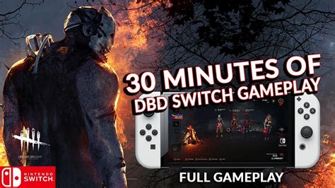 30 Minutes Dbd Switch Gameplay Dead By Daylight Switch 212 Youtube
