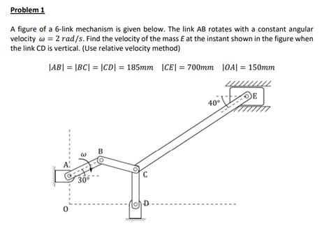 Solved Problem A Figure Of A Link Mechanism Is Give