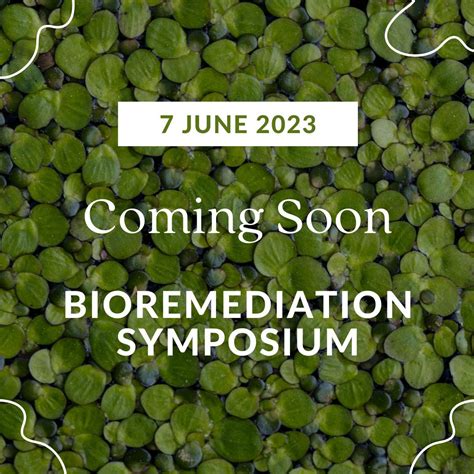 Looking Forward To Welcoming Experienced Bioremediation Practitioners And Michael Manefield