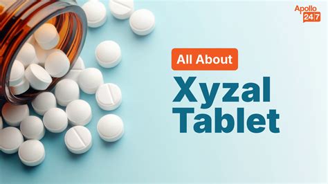 Xyzal Tablet Uses Side Effects Price Apollo Pharmacy