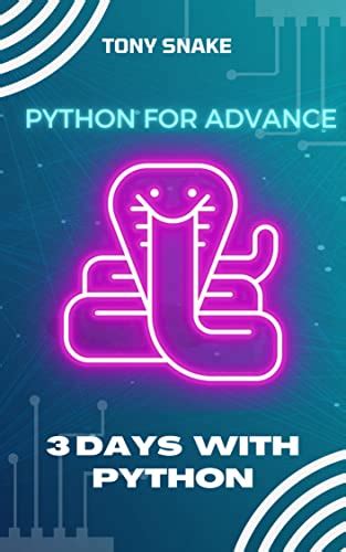 Python For Advance 3 Days With Python Softarchive