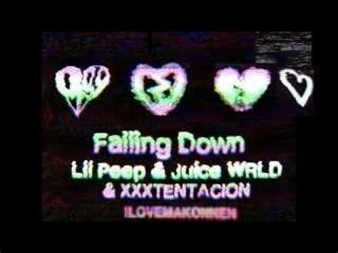 Lil Peep Falling Down FT XXXTENTACION Juice WRLD ILoveMakonnen