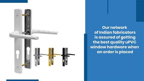 Why Does Oben Upvc Window Hardware Suit Indian Conditions