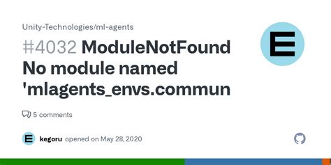 ModuleNotFoundError No Module Named Mlagents Envs Communicator Objects Agent Info Pb Issue