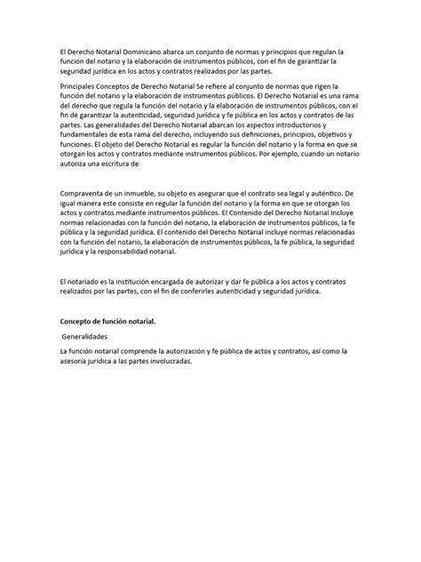 El Derecho Notarial Dominicano Abarca Un Conjunto De Normas Y