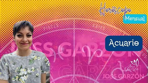 ♒ Acuario Horóscopo Mensual Mayo 2024 Joss Garzón Youtube