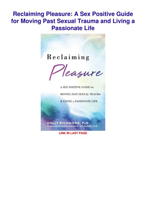 PPT DOWNLOAD PDF Reclaiming Pleasure A Sex Positive Guide For Moving Past Sexual Trauma And