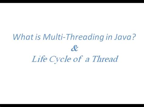 Introduction To Multi Threading In Java And Life Cycle Of Thread YouTube