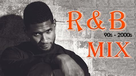 Rnb 90s 2000s Mix Usher Neyo Rihana Chris Brown Youtube