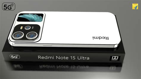 Redmi Note 15 Ultra 5G With First Look Price And Launch Date Full Specs