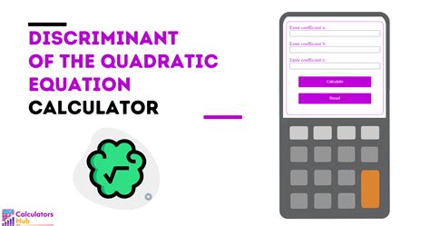 Discriminant Of The Quadratic Equation Calculator Online
