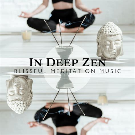 In Deep Zen Blissful Meditation Music Unblock Th Chakras And Balance