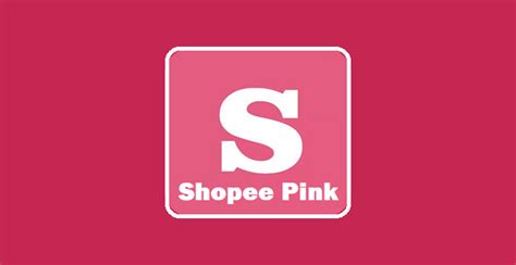 Apa Itu Shopee Pink Berikut Ulasan Lengkapnya Vrogue Co