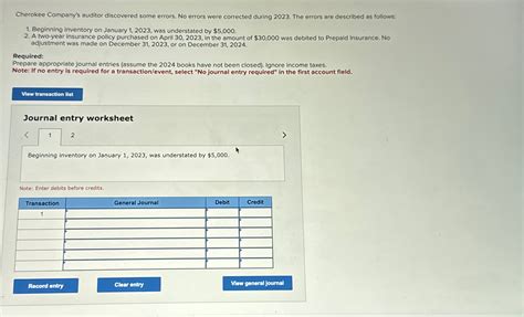 Solved Cherokee Company S Auditor Discovered Some Errors No Chegg