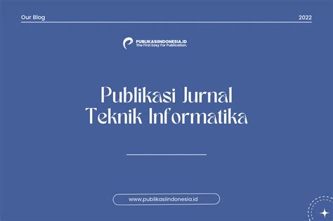 Rekomendasi Publikasi Jurnal Teknik Informatika