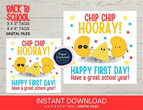 First Day Of School Printable Tag Download Classroom Treat Tag Chips