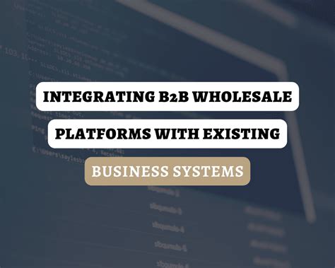 integrating b2b wholesale platforms with existing business systems uphance