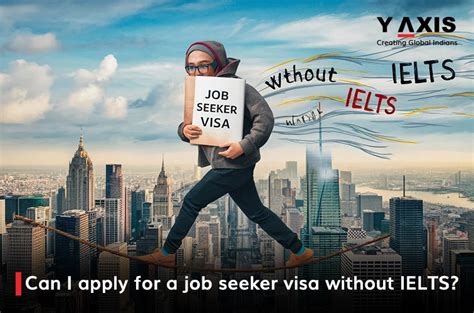 Which Country Gives Job Seeker Visas Without IELTS