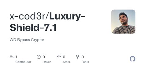 GitHub X Cod3r Luxury Shield 7 1 WD Bypass Crypter