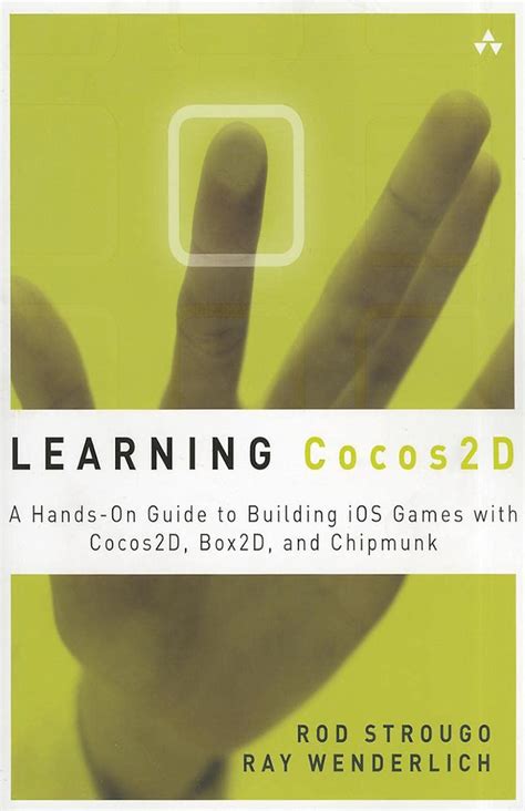 LEARNING COCOS2D A HANDS ON GUIDE TO BUILDING IOS GAMES WITH COCOS2D