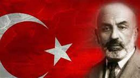 12 Mart İstİklal MarŞinin KabÜlÜ Ve Mehmet Akİf Ersoyun Hayati Anma