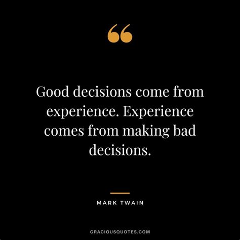 Top 54 Most Inspiring Quotes On Decisiveness Deep