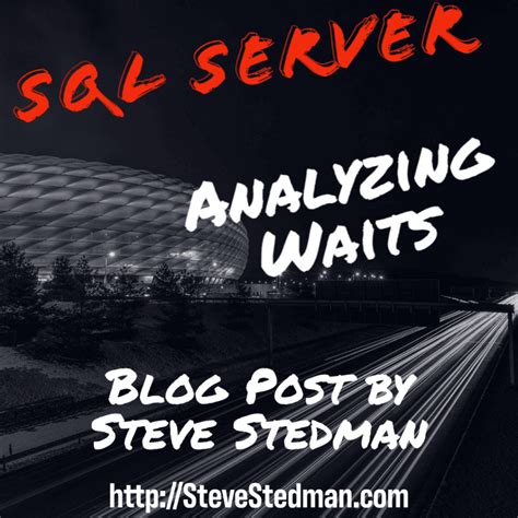 Optimize Sql Server With Wait Statistics Insights