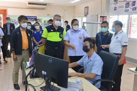 เลขาธิการสถาบันการแพทย์ฉุกเฉินแห่งชาติ พร้อมคณะตรวจเยี่ยมศูนย์รับแจ้ง