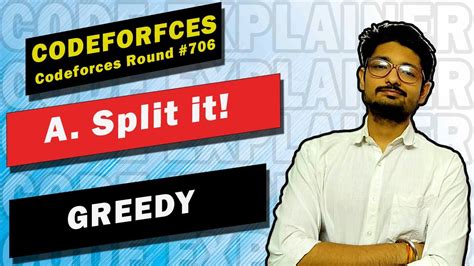 A Split It Codeforces Round 706 Codeforces Greedy