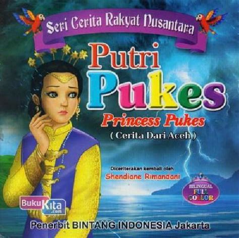 Buku Putri Pukes Princess Pukes Bilingual Full Color Bukukita