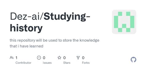 GitHub Dez Ai Studying History This Repository Will Be Used To Store