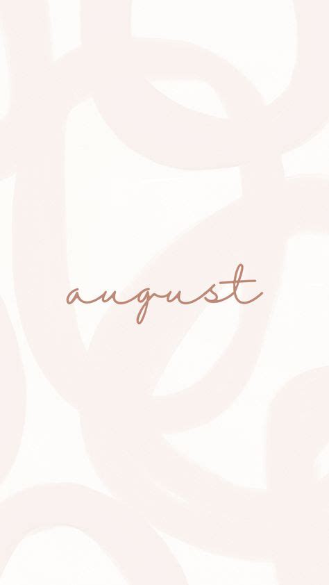 Cute August Wallpaper