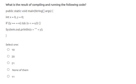 Solved What Is The Result Of Compiling And Running The