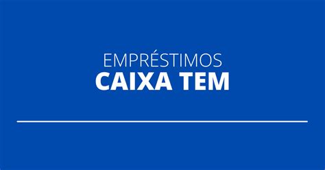 Empréstimos De Até R 1 Mil Podem Ser Solicitados Pelo Caixa Tem