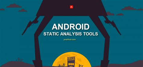 Top 23 Android Static Analysis Tools 2018 Compilation Yeah Hub