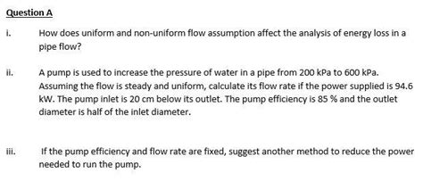 Solved Question A I How Does Uniform And Non Uniform Flow