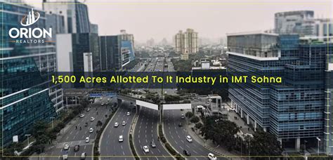 1 500 Acres Allotted To IT Industry In IMT Sohna