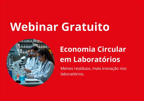 Webinar Gratuito Economia Circular Nos Laboratórios Conpro