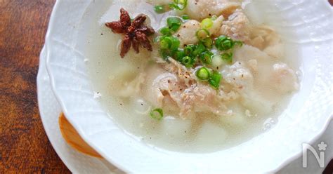 豚バラ肉と大根の本格中華スープ レシピサイトnadia