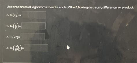 Solved Use Properties Of Logarithms To Write Each Of The Chegg